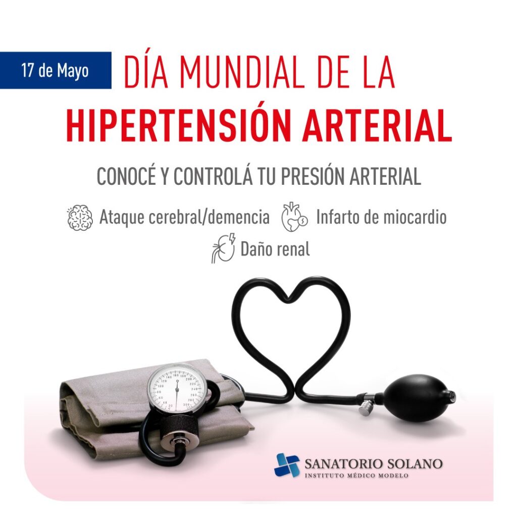 Día Mundial de la Hipertensión Arterial - Sanatorio Solano Día Mundial de la Hipertensión Arterial - Sanatorio Solano